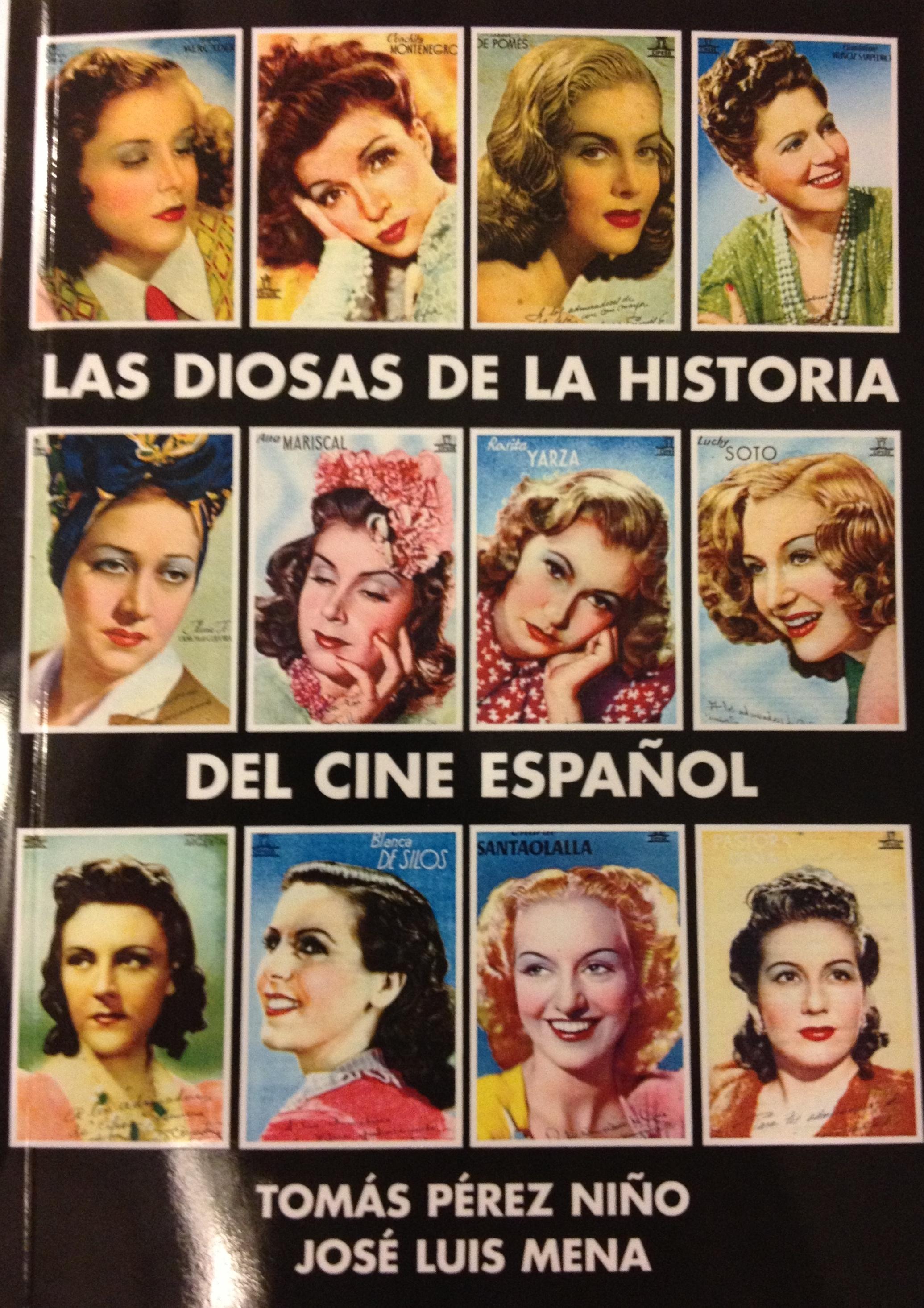 NAOS - Arquitectura & Libros - · DIOSAS DE LA HISTORIA DEL CINE ESPAÑOL, LAS · PEREZ NIÑO, TOMAS ...